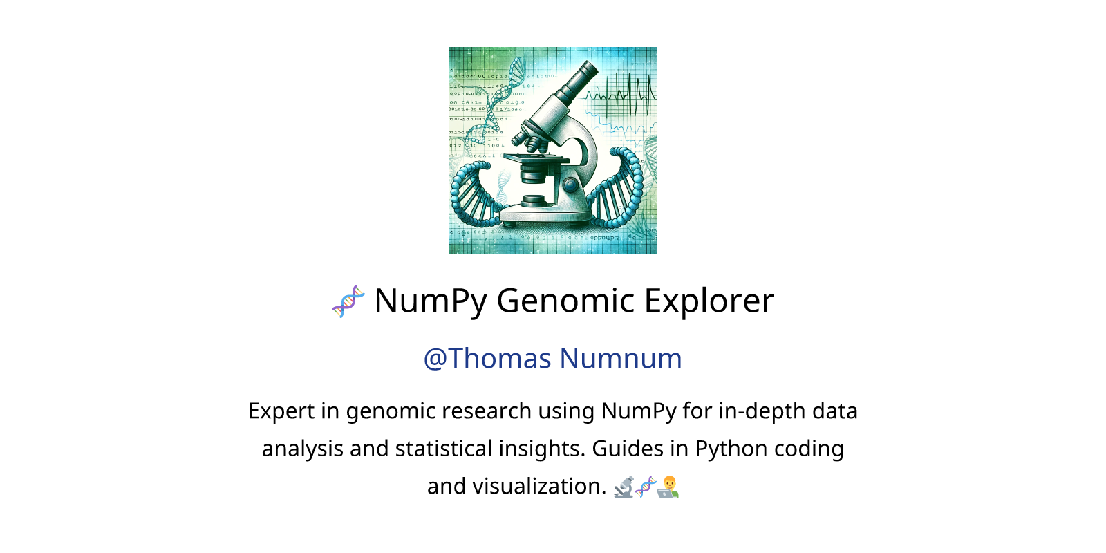 🧬 Numpy Genomic Explorer Gpts Features And Functions Examples And Prompts Gpt Store