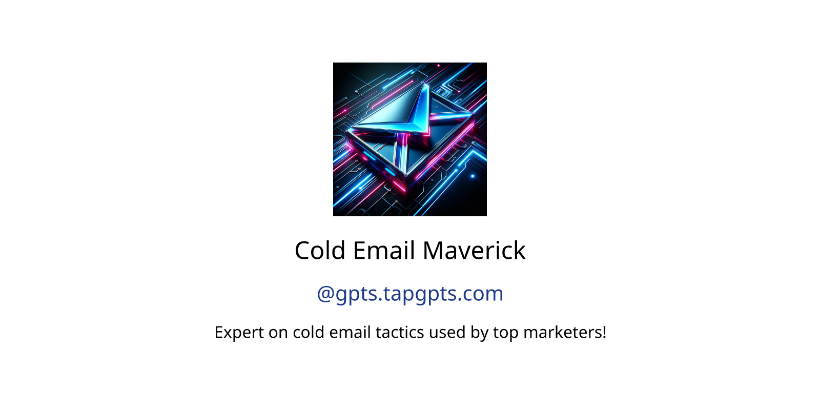 Cold Email Maverick GPTs features and functions, examples and prompts ... Cold Email Maverick GPTs features and functions, examples and prompts ...