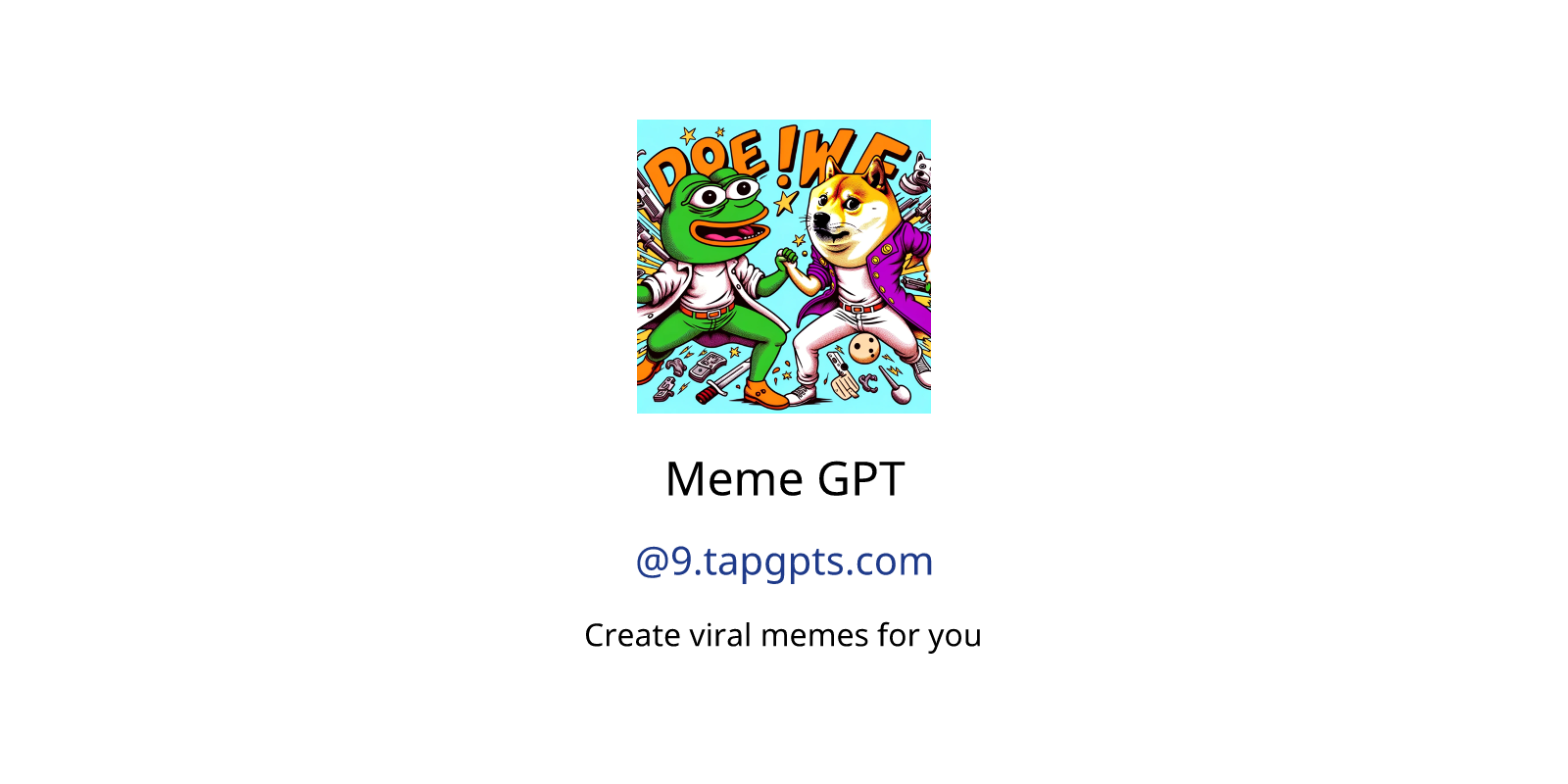 Meme GPT GPTs features and functions, examples and prompts | GPT Store Meme GPT GPTs features and functions, examples and prompts | GPT Store