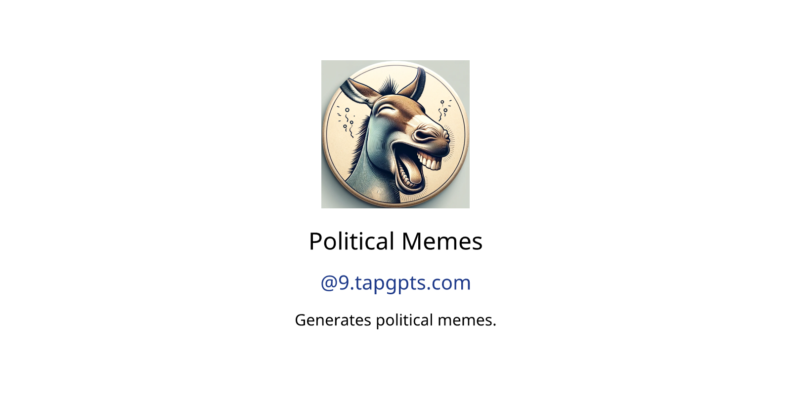 Political Memes GPTs features and functions, examples and prompts | GPT ... Political Memes GPTs features and functions, examples and prompts | GPT ...
