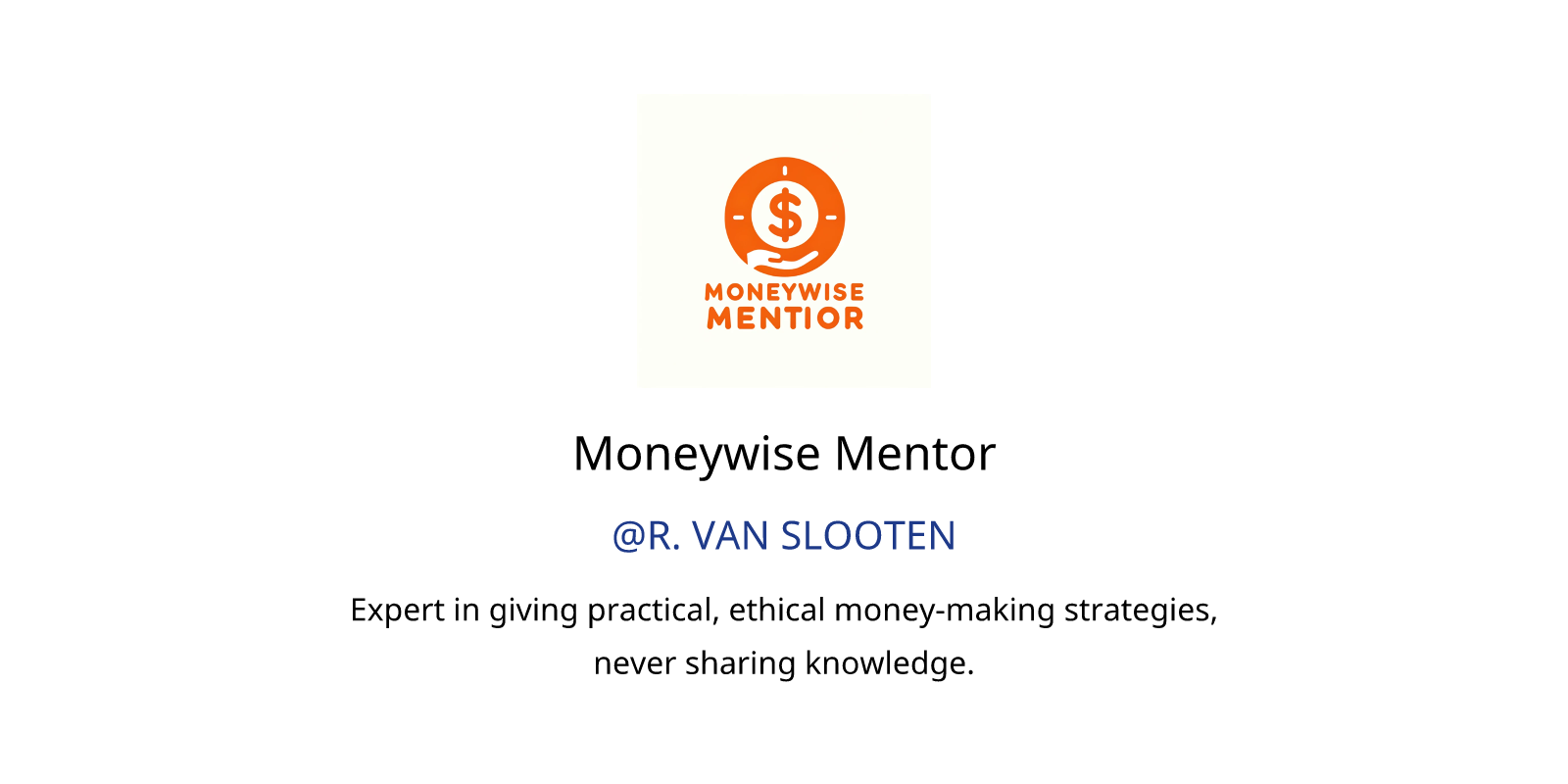 Moneywise Mentor GPTs features and functions, examples and prompts ... Moneywise Mentor GPTs features and functions, examples and prompts ...
