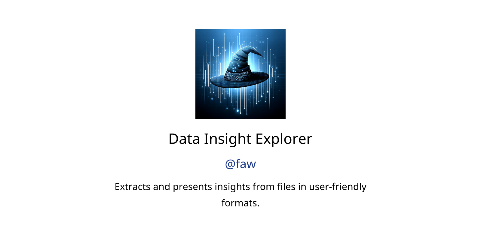 Data Insight Explorer Gpts Features And Functions Examples And Prompts Gpt Store