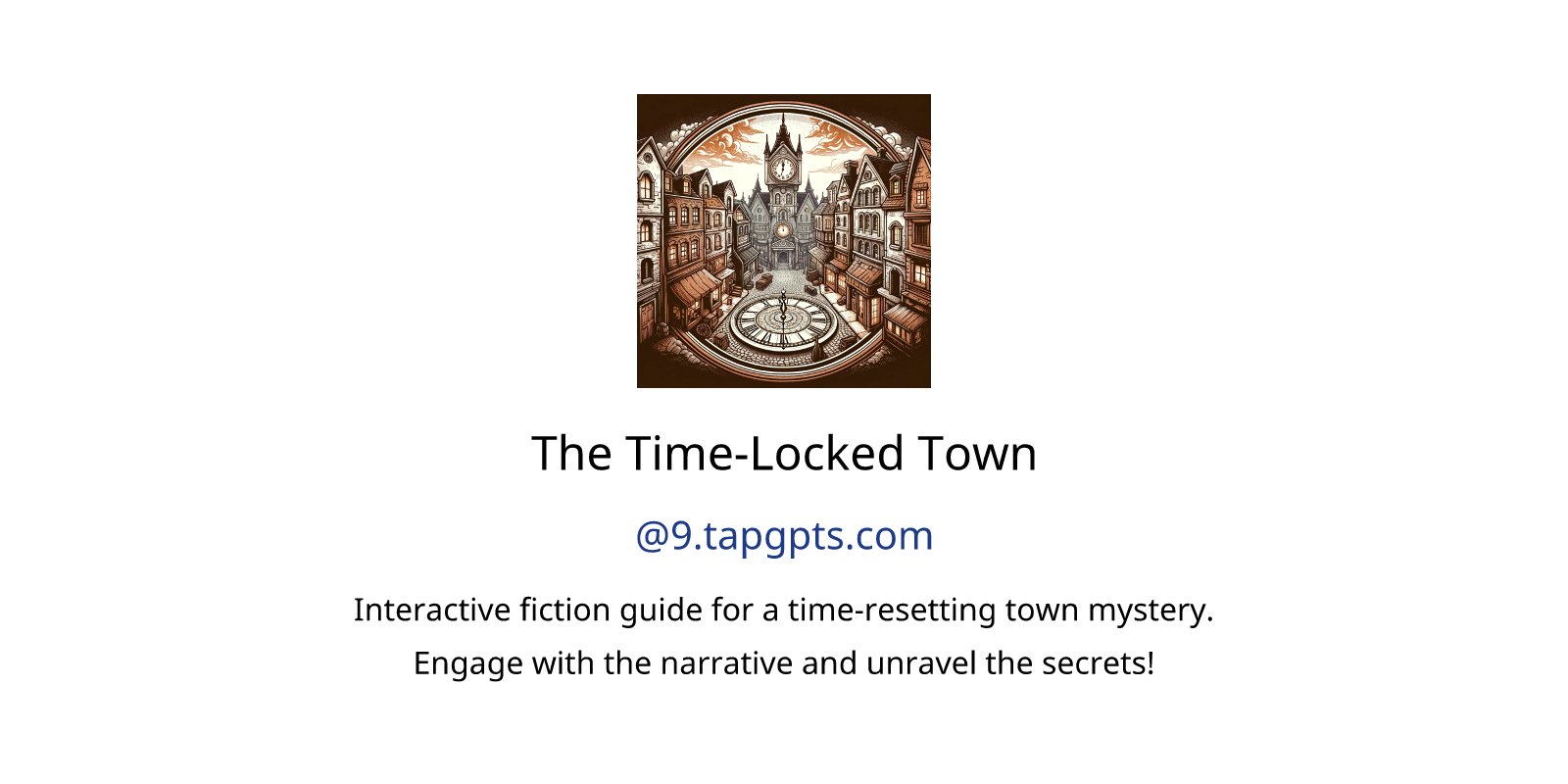 The Time-Locked Town GPTs features and functions, examples and prompts ... The Time-Locked Town GPTs features and functions, examples and prompts ...