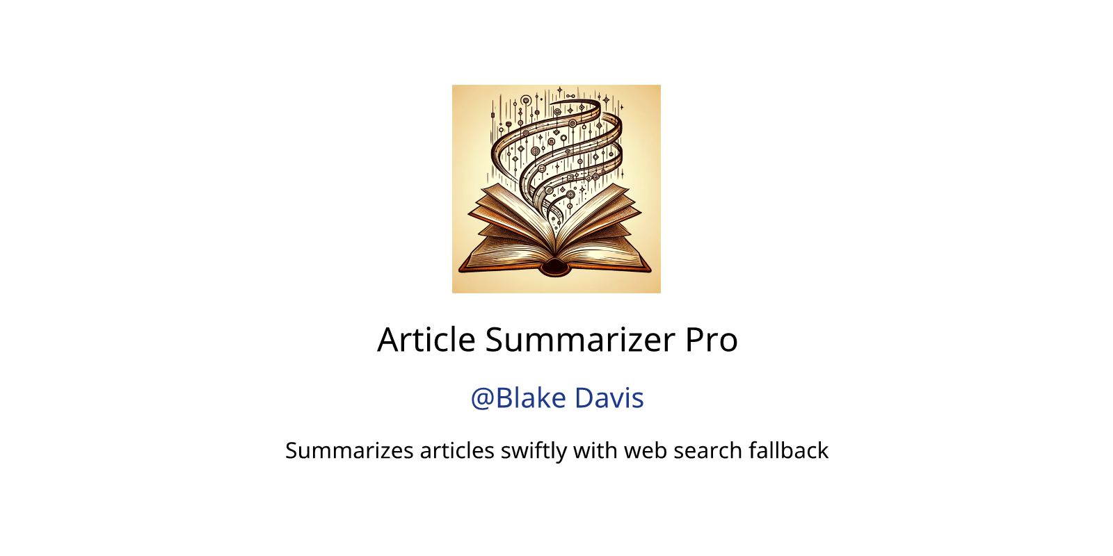 Article Summarizer Pro GPTs features and functions, examples and ... Article Summarizer Pro GPTs features and functions, examples and ...