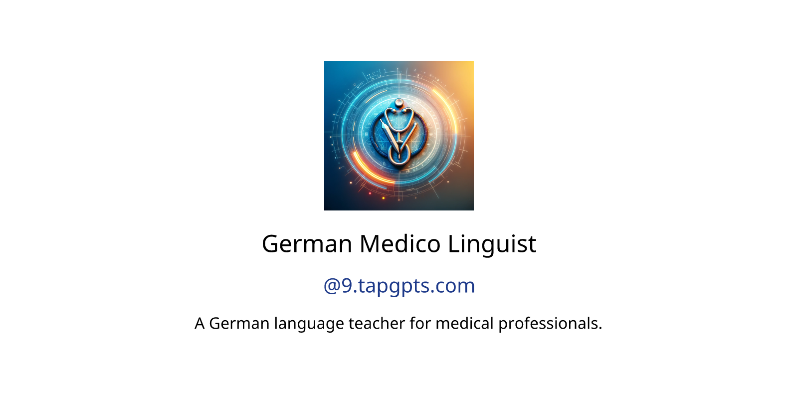German Medico Linguist GPTs features and functions, examples and ... German Medico Linguist GPTs features and functions, examples and ...